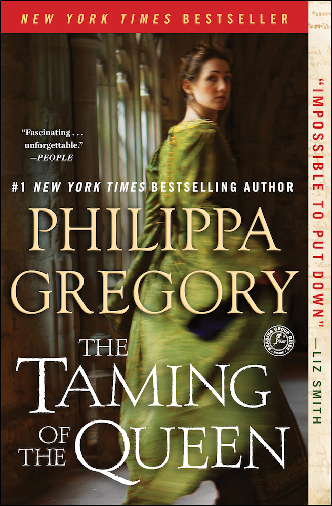 The Taming of the Queen Paperback | Philippa Gregory - Official Website
